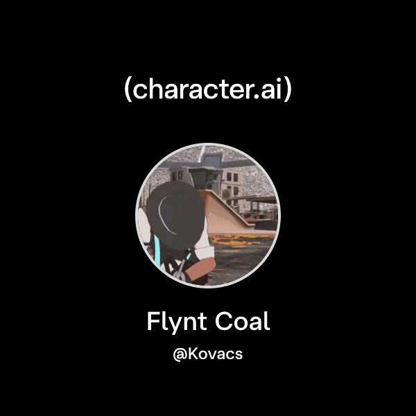 Chat with Flynt Coal | character.ai | AI Chat, Reimagined–Your Words ...