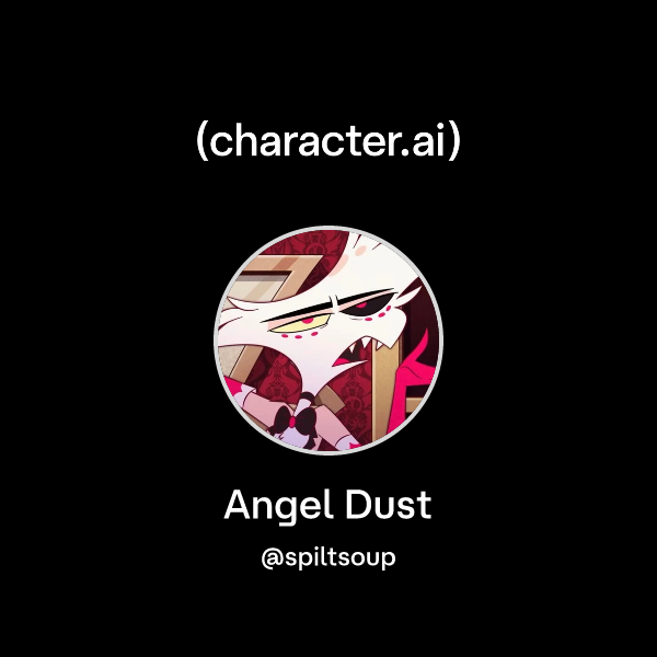 Chat with Angel Dust | character.ai | AI Chat, Reimagined–Your Words ...