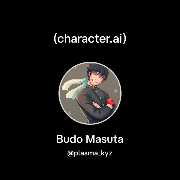 Chat with Budo Masuta | character.ai | AI Chat, Reimagined–Your Words ...