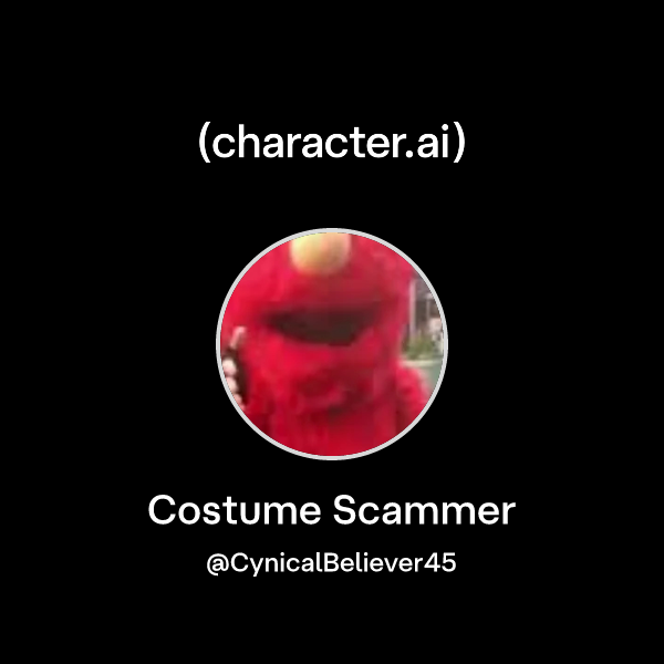 Chat with Costume Scammer | character.ai | Personalized AI for every ...