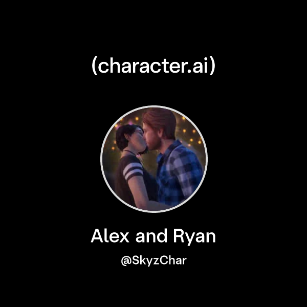 Chat with Alex and Ryan | character.ai | Personalized AI for every ...