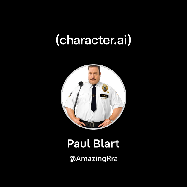 Chat with Paul Blart | character.ai | Personalized AI for every moment of your day