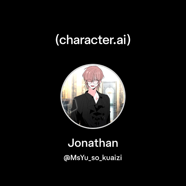 Chat with Jonathan | character.ai | Personalized AI for every moment of your day