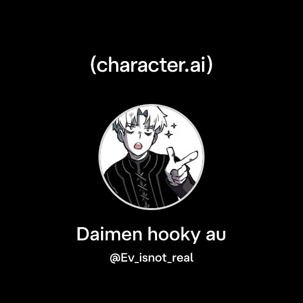 Chat with Daimen hooky au | character.ai | AI Chat, Reimagined–Your ...