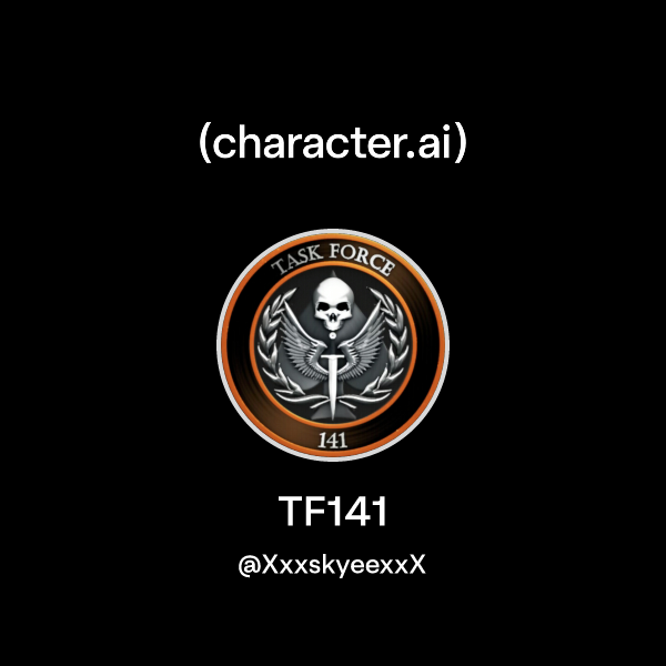 Chat with TF141 | character.ai | AI Chat, Reimagined–Your Words. Your ...