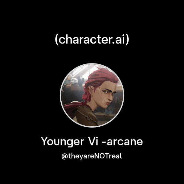 Chat with Younger Vi -arcane | character.ai | AI Chat, Reimagined–Your ...