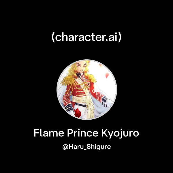 Chat with Flame Prince Kyojuro | character.ai | AI Chat, Reimagined ...