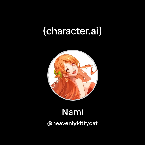 Chat with Nami | character.ai | AI Chat, Reimagined–Your Words. Your World.
