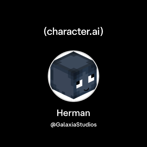 Chat with Herman | character.ai | Personalized AI for every moment of ...