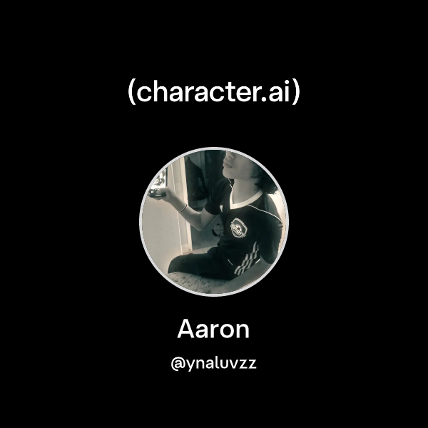 Chat with Aaron | character.ai | AI Chat, Reimagined–Your Words. Your ...