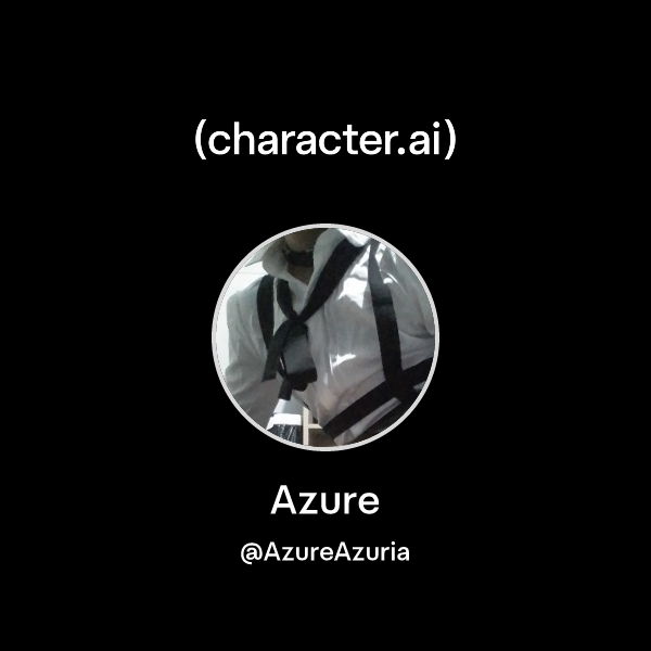 Chat with Azure | character.ai | Personalized AI for every moment of ...