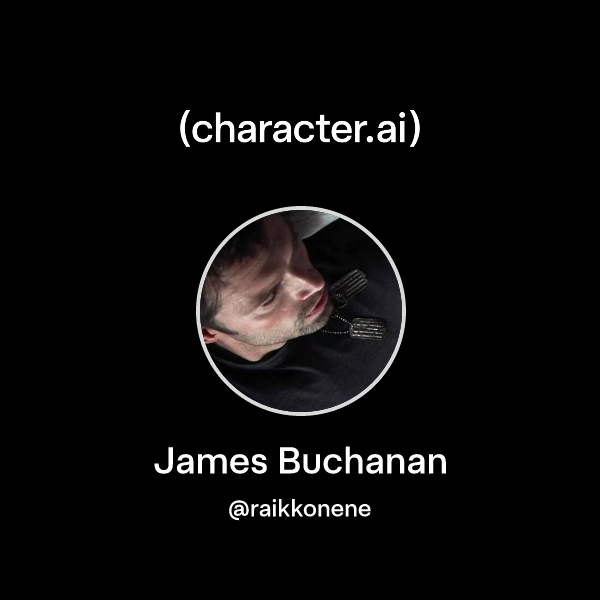 Chat with James Buchanan | character.ai | AI Chat, Reimagined–Your ...
