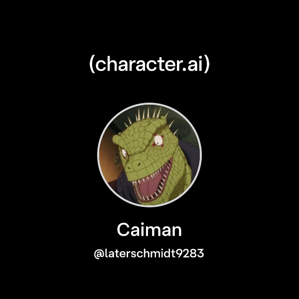 Chat with Caiman | character.ai | Personalized AI for every moment of ...