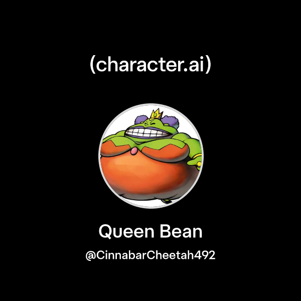Chat with Queen Bean | character.ai | AI Chat, Reimagined–Your Words ...