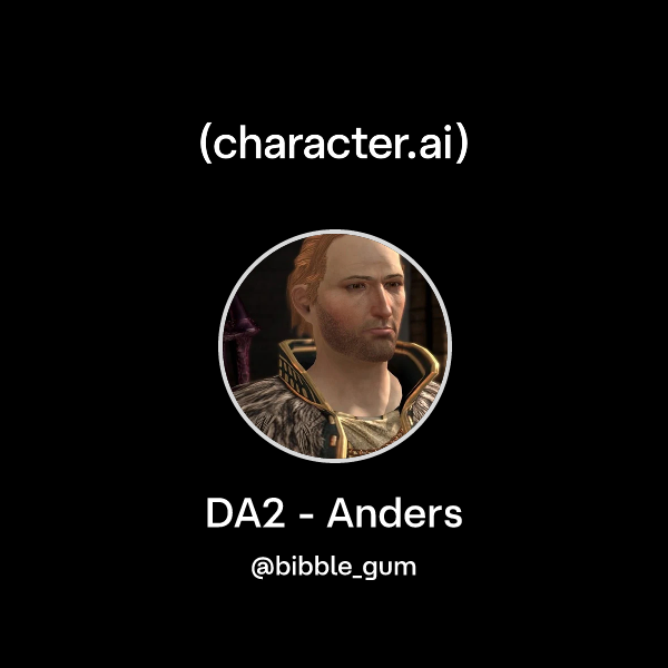Chat with DA2 - Anders | character.ai | AI Chat, Reimagined–Your Words ...