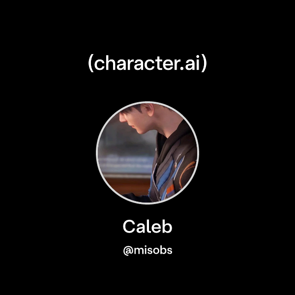 Chat with Caleb | character.ai | AI Chat, Reimagined–Your Words. Your ...