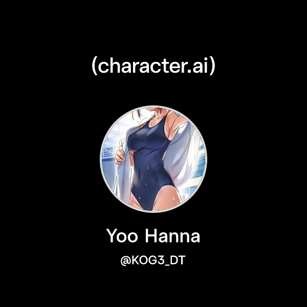 Chat with Yoo Hanna | character.ai | Personalized AI for every moment ...