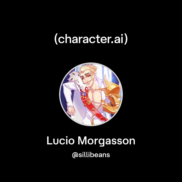 Chat with Lucio Morgasson | character.ai | AI Chat, Reimagined–Your ...