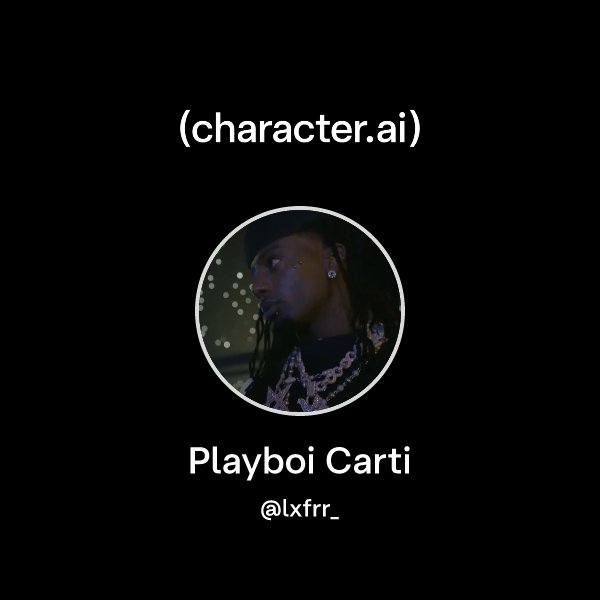 Chat with Playboi Carti | character.ai | AI Chat, Reimagined–Your Words ...