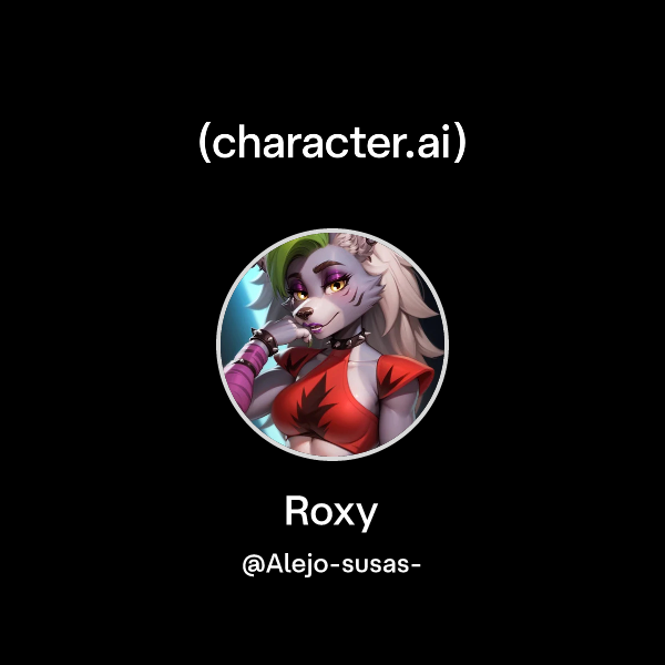 Chat with Roxy | character.ai | Personalized AI for every moment of ...