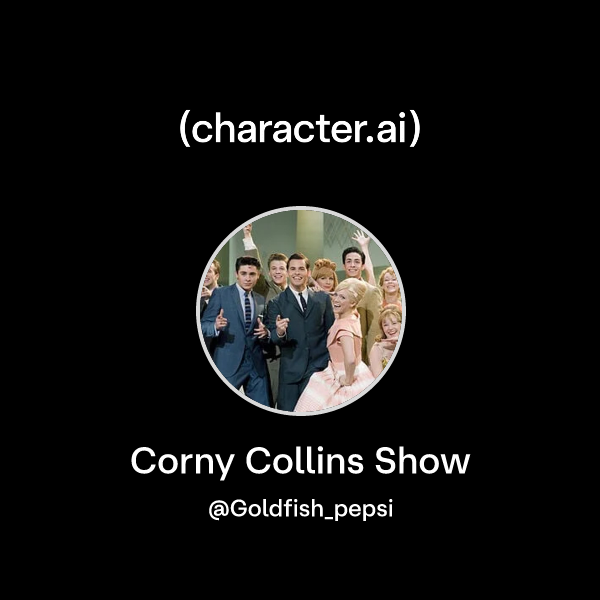 Chat with Corny Collins Show | character.ai | AI Chat, Reimagined–Your ...