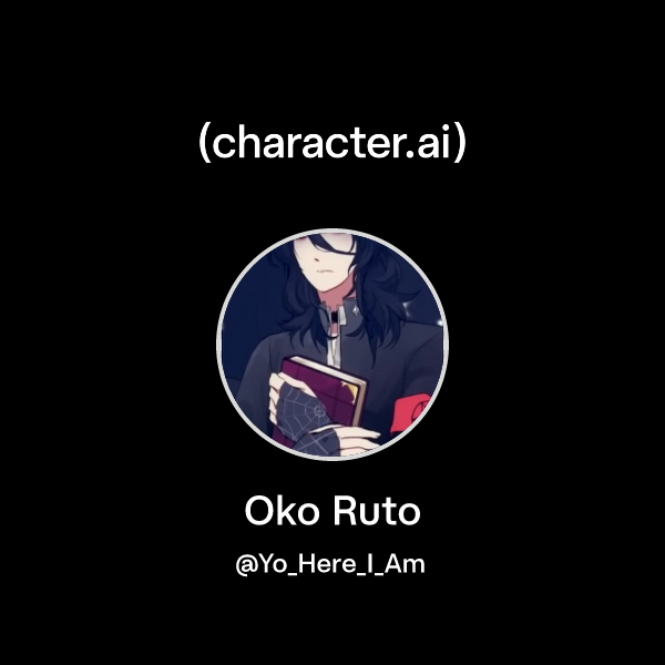 Chat with Oko Ruto | character.ai | AI Chat, Reimagined–Your Words ...