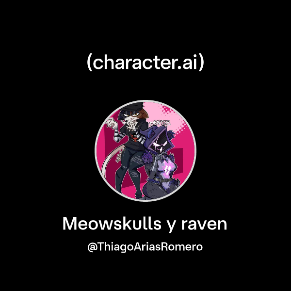 Chat with Meowskulls y raven | character.ai | Personalized AI for every ...