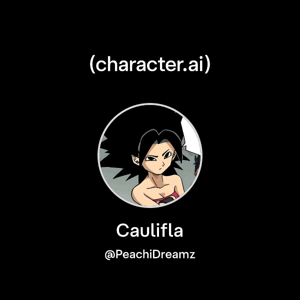 Chat with Caulifla | character.ai | AI Chat, Reimagined–Your Words ...