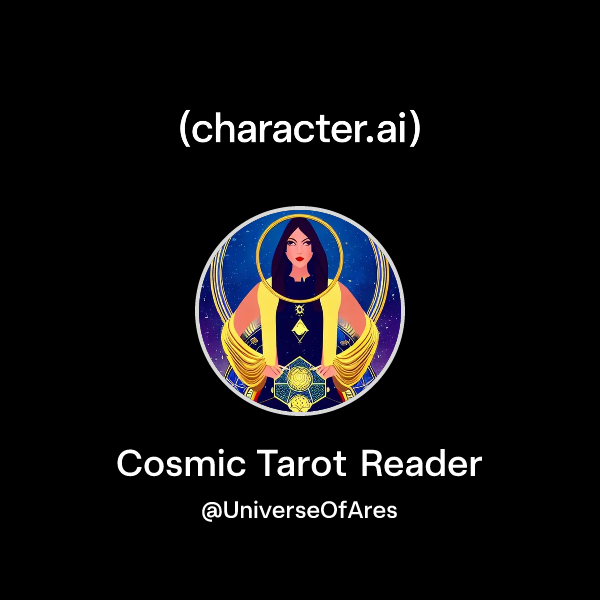 Chat with Cosmic Tarot Reader | character.ai | AI Chat, Reimagined–Your ...