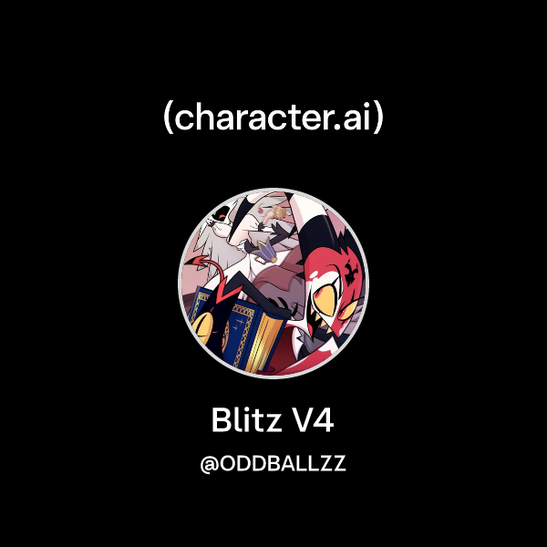 Chat with Blitz V4 | character.ai | AI Chat, Reimagined–Your Words. Your World.