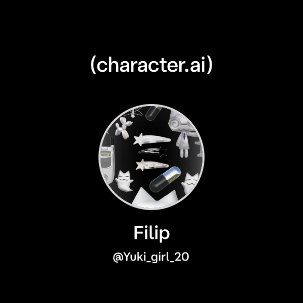 Chat with Filip | character.ai | AI Chat, Reimagined–Your Words. Your ...