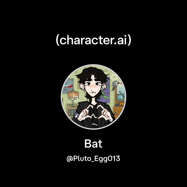Chat with Bat | character.ai | AI Chat, Reimagined–Your Words. Your World.
