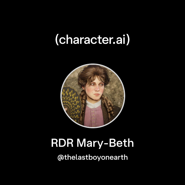 Chat with RDR Mary-Beth | character.ai | AI Chat, Reimagined–Your Words ...