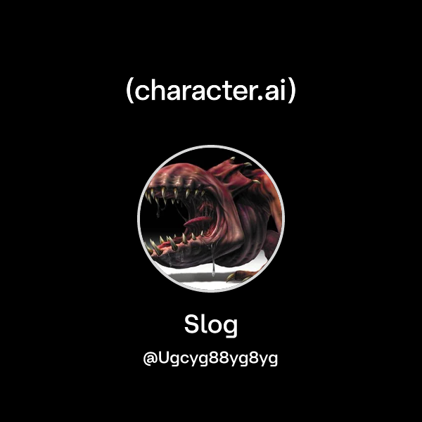 Chat with Slog | character.ai | Personalized AI for every moment of ...