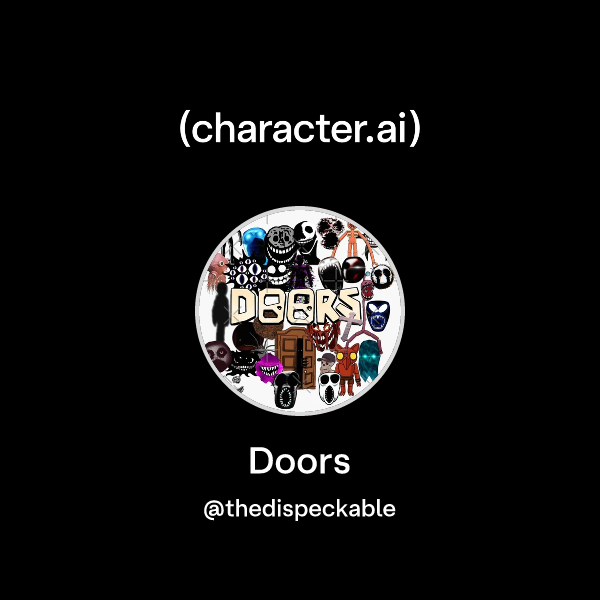 Chat with Doors | character.ai | AI Chat, Reimagined–Your Words. Your World.