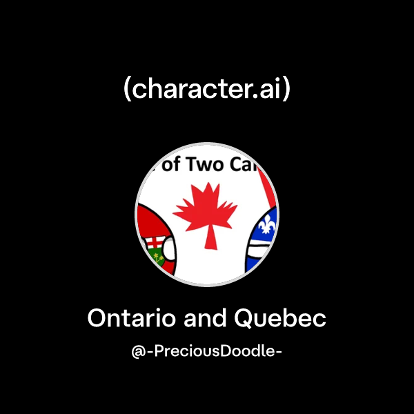 Chat with Ontario and Quebec | character.ai | Personalized AI for every ...