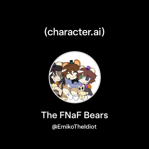 Chat with The FNaF Bears | character.ai | AI Chat, Reimagined–Your ...