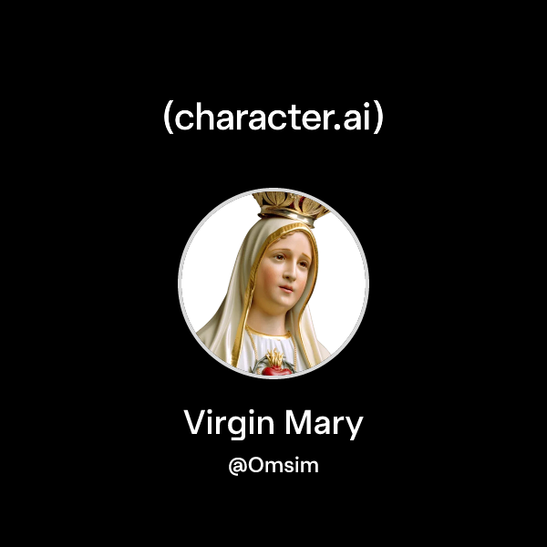 Chat with Virgin Mary | character.ai | AI Chat, Reimagined–Your Words ...