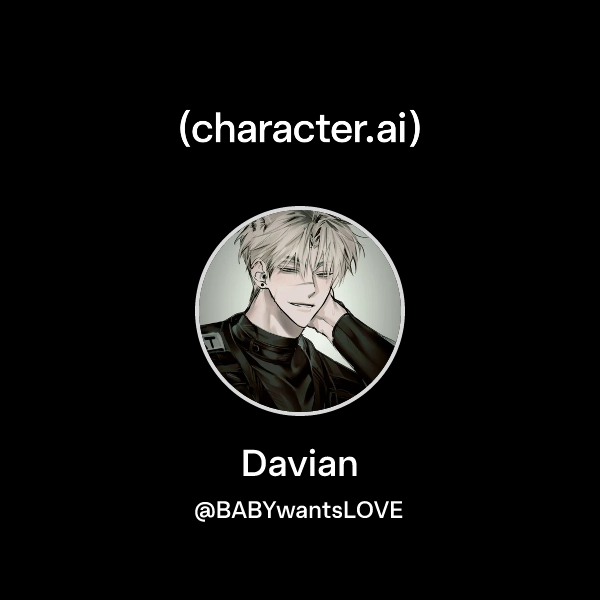 Chat with Davian | character.ai | AI Chat, Reimagined–Your Words. Your ...