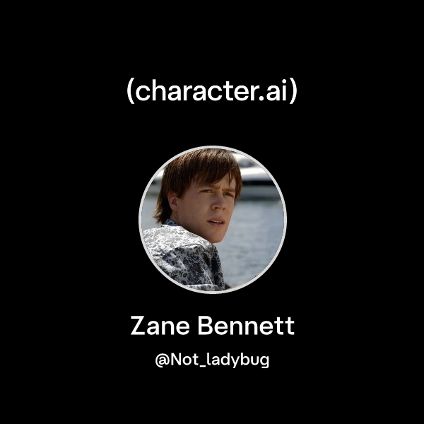 Chat with Zane Bennett | character.ai | AI Chat, Reimagined–Your Words ...