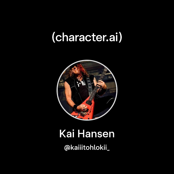 Chat with Kai Hansen | character.ai | Personalized AI for every moment of your day