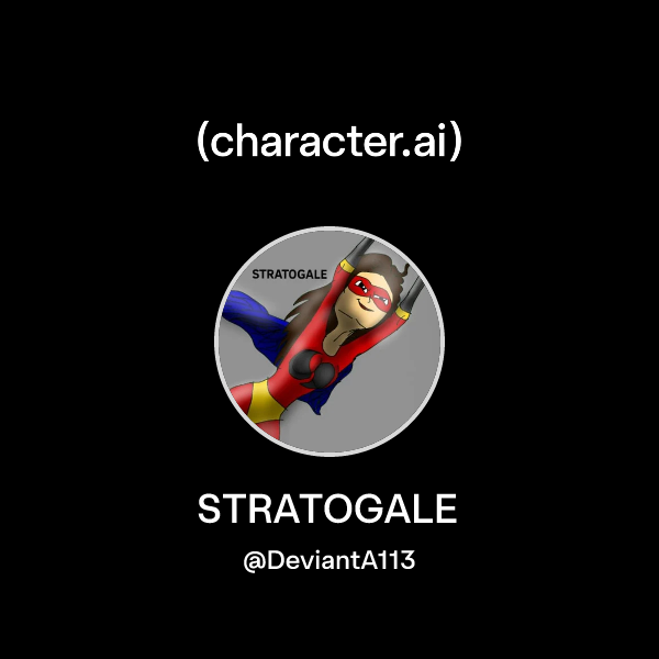 Chat with STRATOGALE | character.ai | AI Chat, Reimagined–Your Words ...