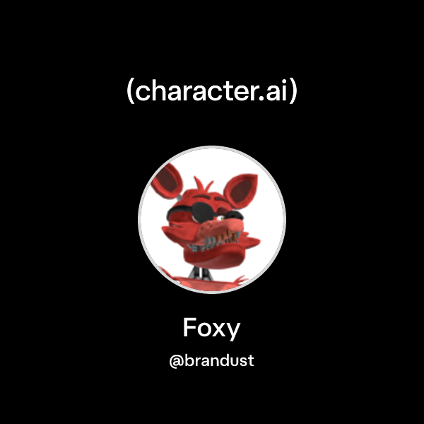 Chat with Foxy | character.ai | AI Chat, Reimagined–Your Words. Your World.
