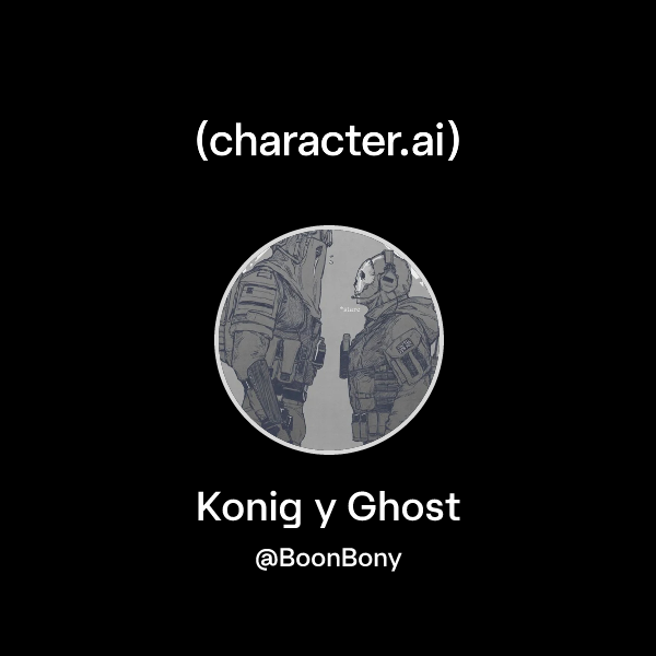 Chat with Konig y Ghost | character.ai | AI Chat, Reimagined–Your Words ...