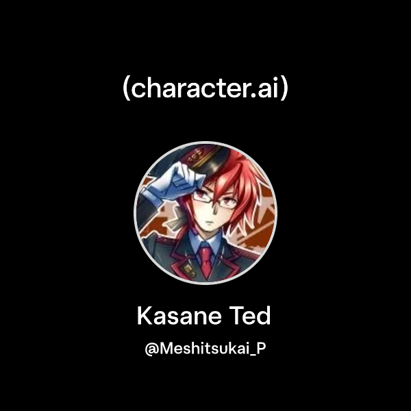 Chat with Kasane Ted | character.ai | Personalized AI for every moment ...