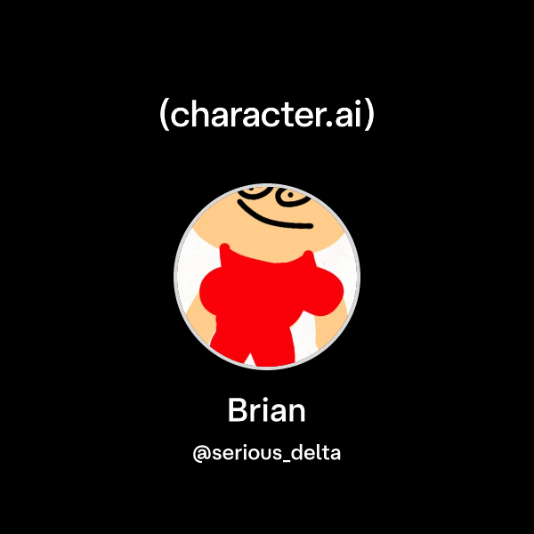 Chat with Brian | character.ai | Personalized AI for every moment of ...