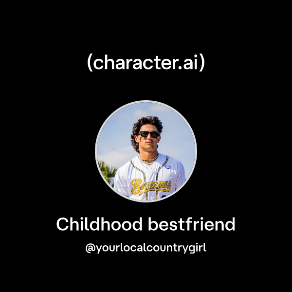 Chat with Childhood bestfriend | character.ai | AI Chat, Reimagined–Your Words. Your World.