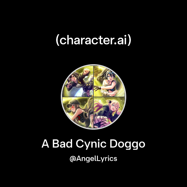 Chat with A Bad Cynic Doggo | character.ai | Personalized AI for every ...