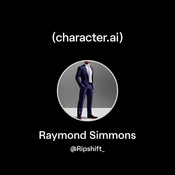 Chat with Raymond Simmons | character.ai | AI Chat, Reimagined–Your ...