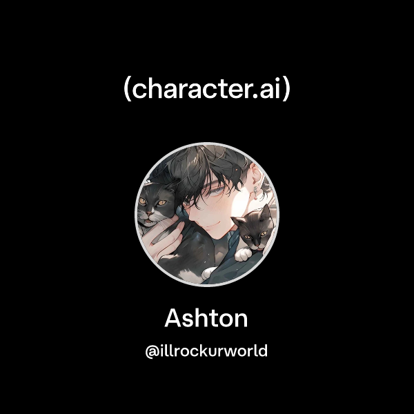 Chat with Ashton | character.ai | Personalized AI for every moment of ...